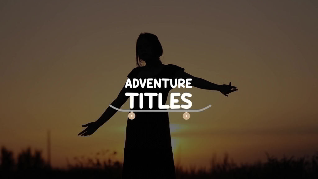 Adventure Titles Motion Graphics Template | 13671667